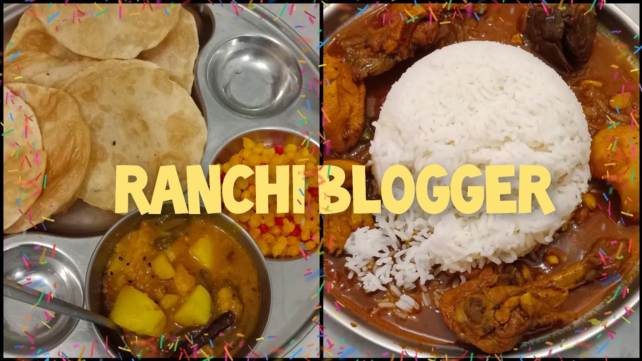 Daily blog in hindi ranchi jharkhand 🙏।।loochi or aloo ki sabji Bengali ...