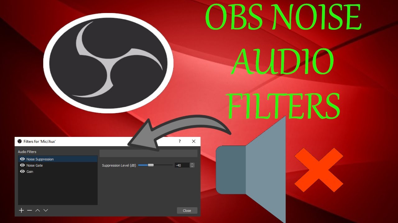 OBS Studio Noise Filters Explained! Remove Unwanted Noise! - YouTube