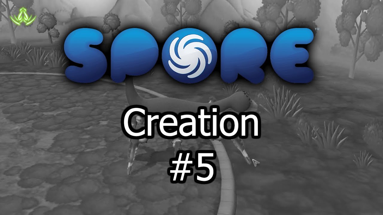 [Creation] Spore #5 - YouTube
