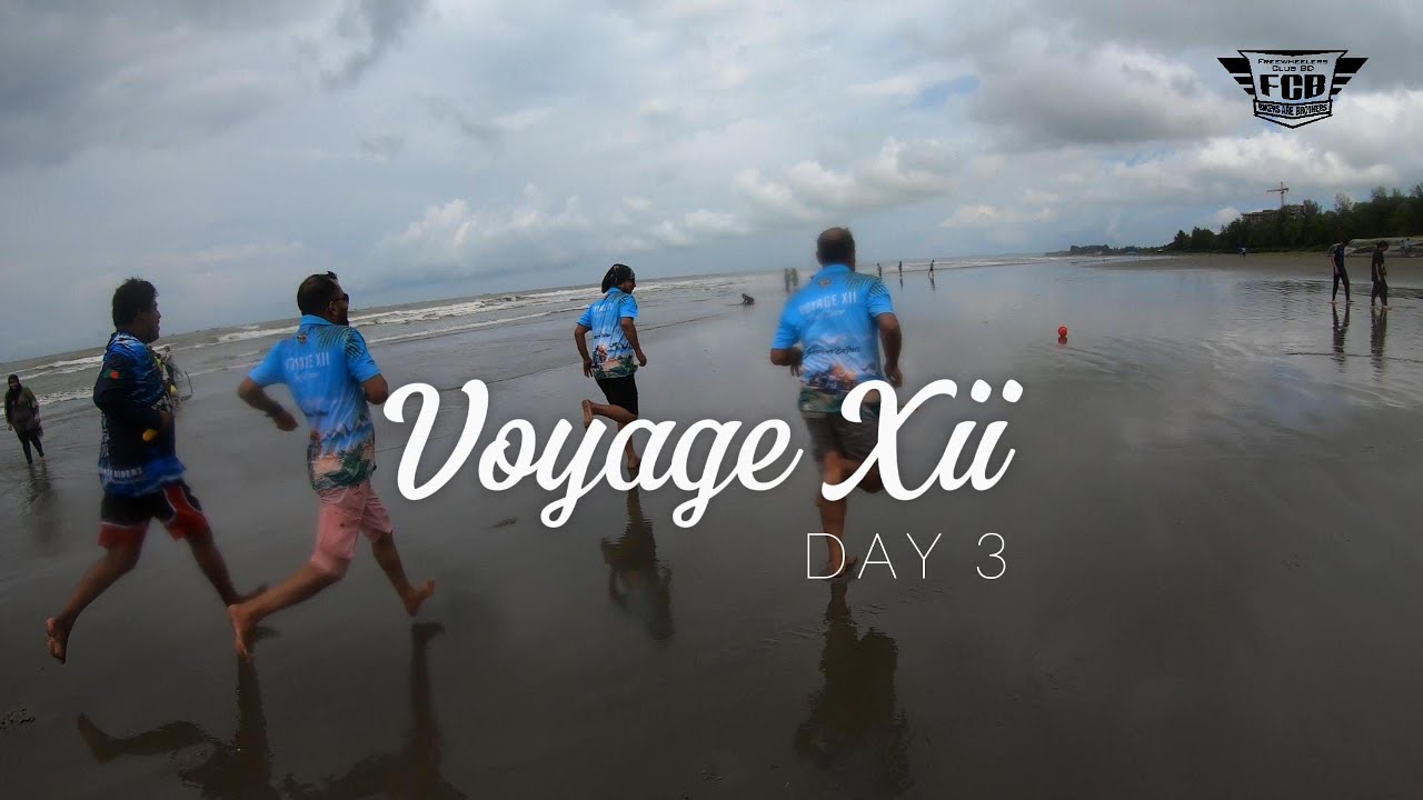 Voyage Xii Day 3 Part 1 - YouTube