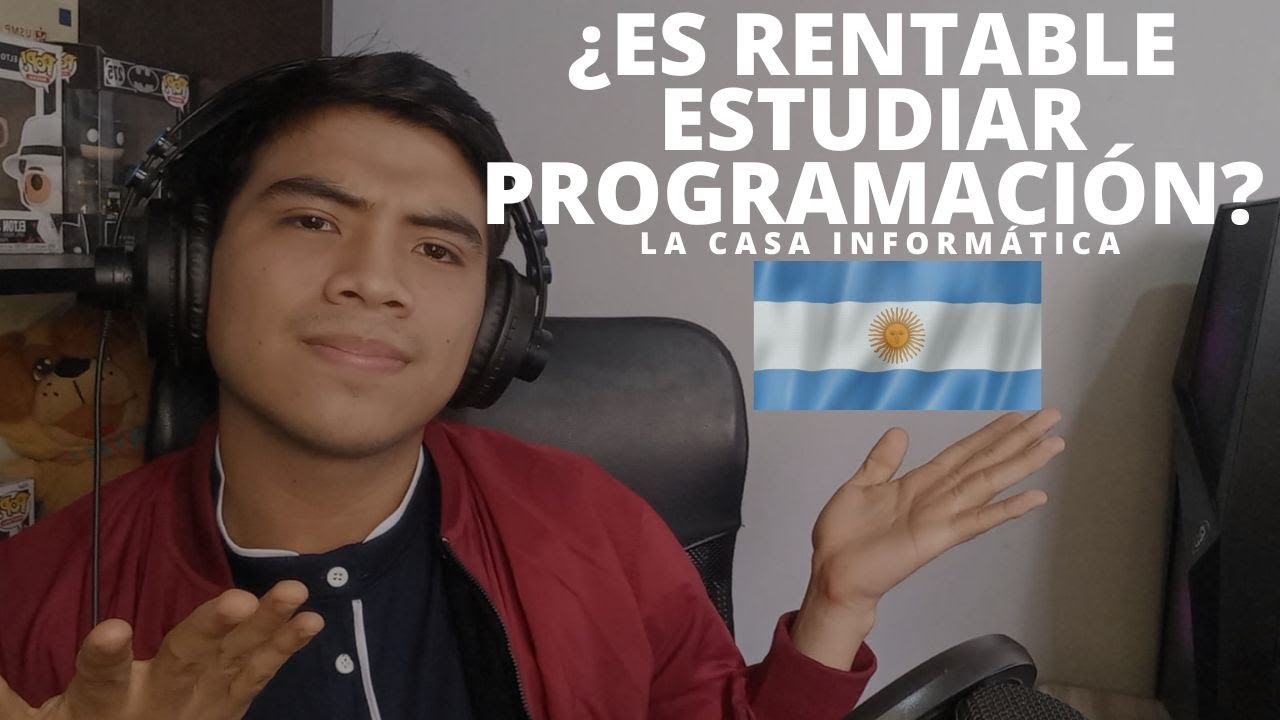 ¿Es RENTABLE ESTUDIAR PROGRAMACIÓN en ARGENTINA? - YouTube