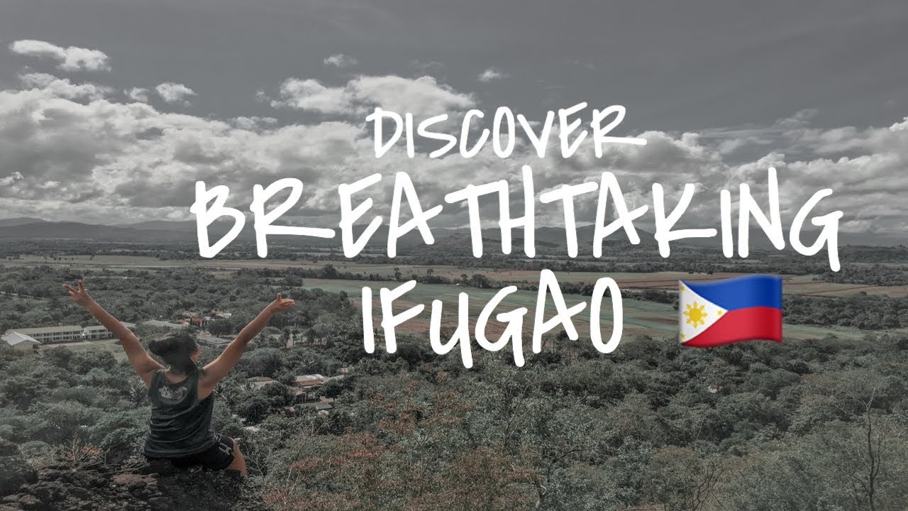 DISCOVER BREATHTAKING IFUGAO, PHILIPPINES | TRAVEL VLOG GUIDE! - YouTube