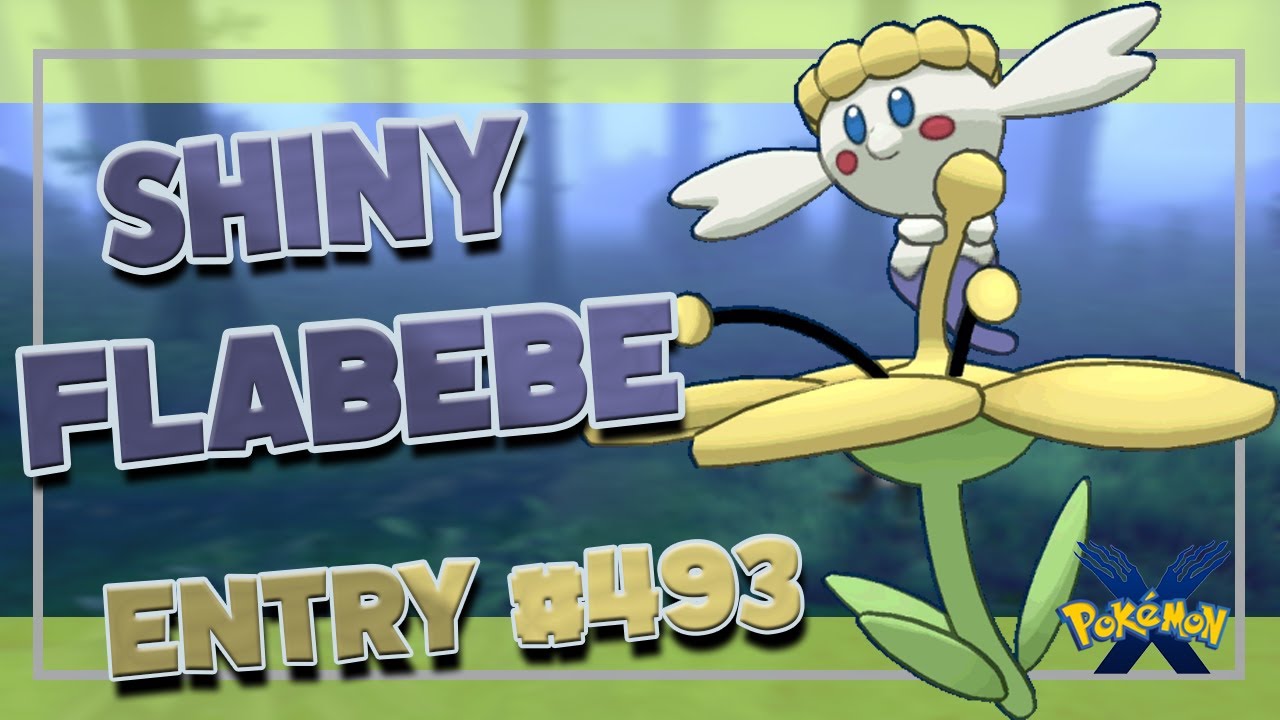 Shiny Flabebe via XY RE! Shiny Living Dex #493! - YouTube