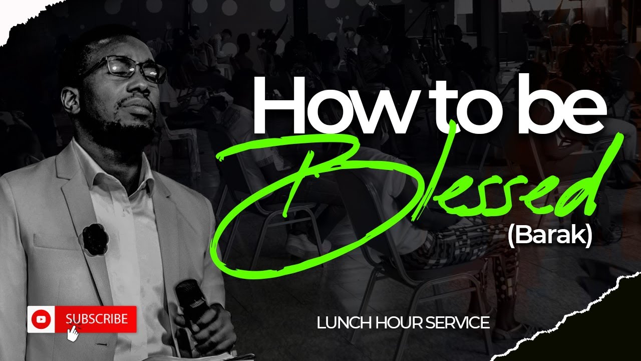 HOW TO BE BLESSED (BARAK) - YouTube