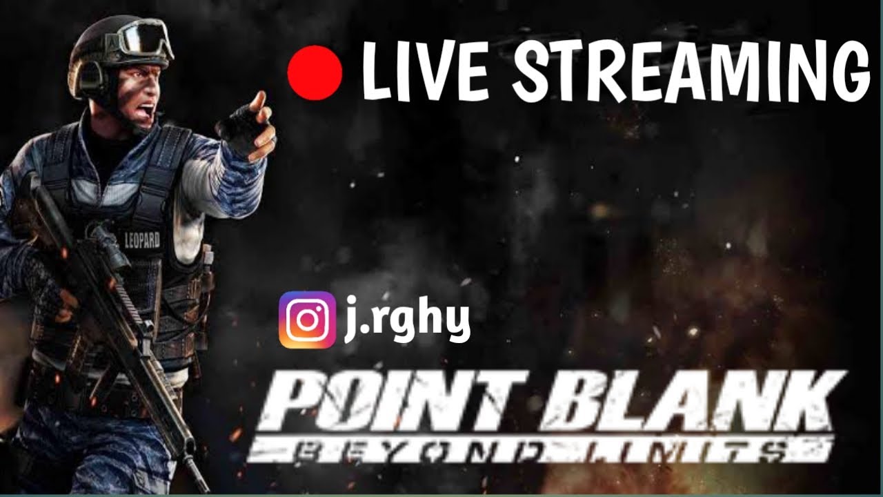🔴 LIVE STREAMING POINT BLANK EVENT SPECIAL #10 - YouTube