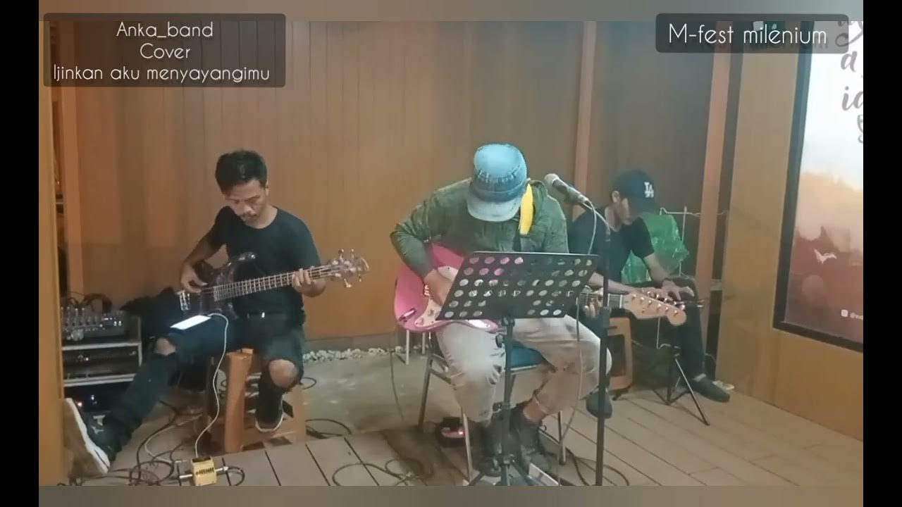 ijinkan aku menyayangimu cover . anka_band - YouTube