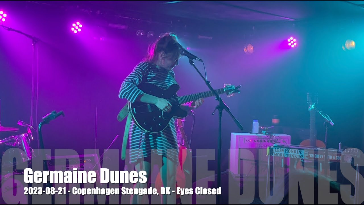 Germaine Dunes - Eyes Closed - 2023-08-21 - Copenhagen Stengade, DK ...