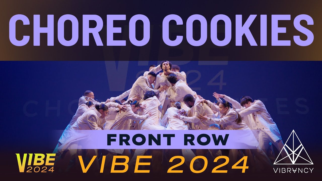 Choreo Cookies | VIBE 2024 [@Vibrvncy Front Row 4K] - YouTube