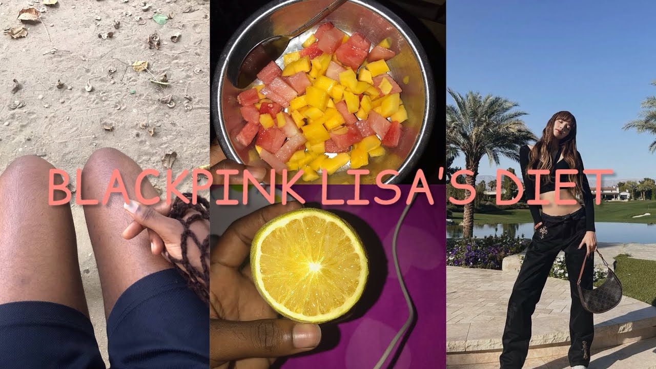 I tried BLACKPINK LISA’S diet for one day. - YouTube