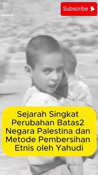 Sejarah Singkat Perubahan Batas2 Negara Palestina dan Metode Pembersihan Etnis oleh Yahudi - YouTube