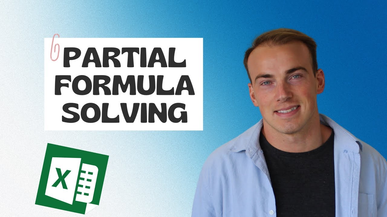 47 Excel Partial Formula Solving YouTube 47 Excel Partial Formula Solving YouTube