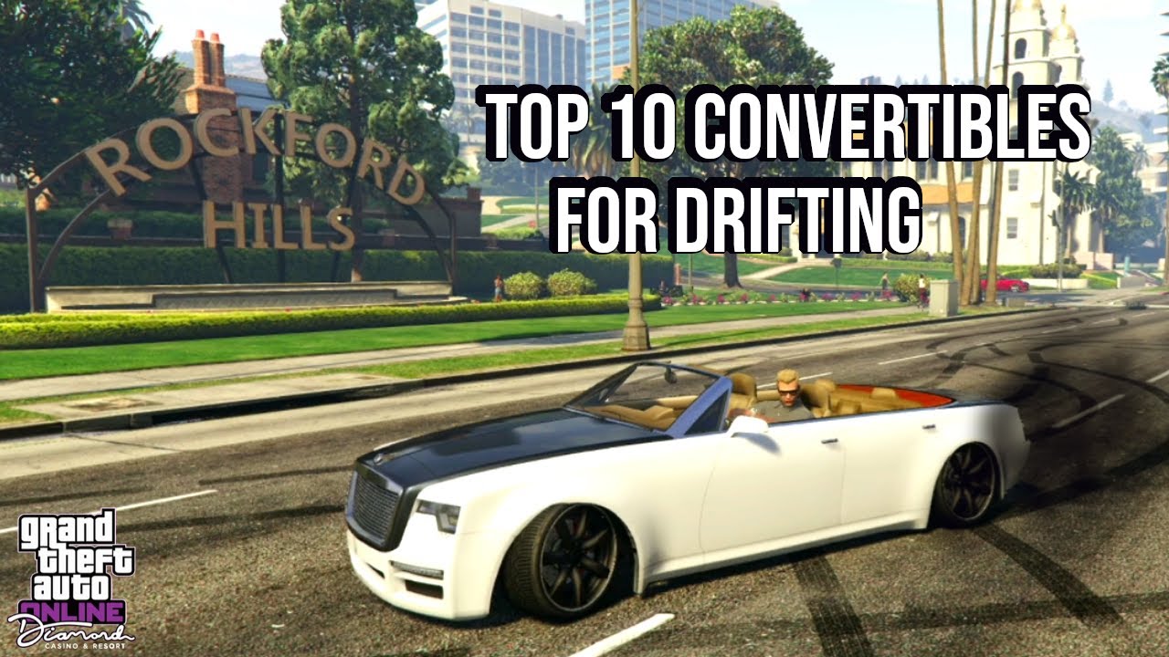 TOP 10 Convertibles for Drifting in GTA Online - YouTube