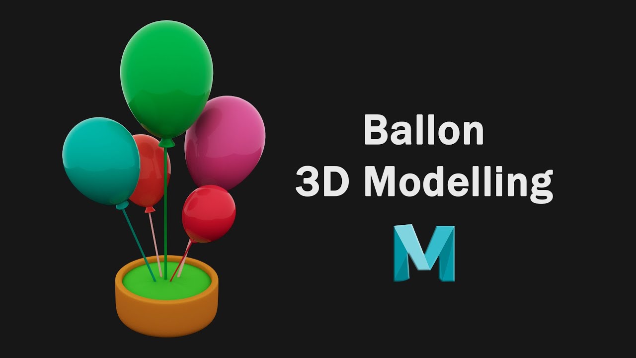 Ballon 3D Modelling in MAYA/ 3D Props Modelling - YouTube