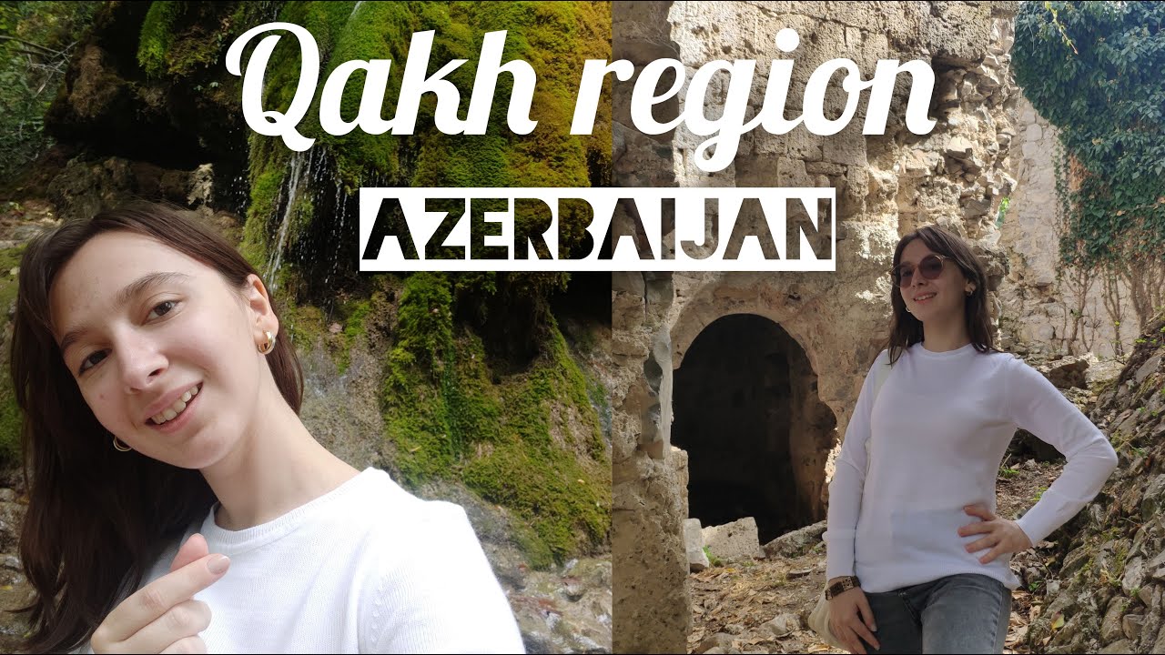 Seven Church Complex and Mamirli Waterfall | Qakh 2021 - YouTube