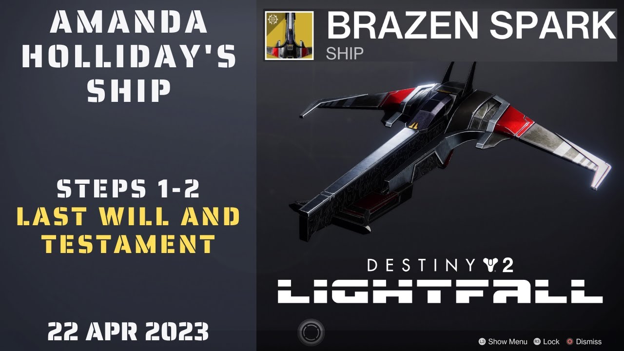 Destiny 2 Lightfall - Brazen Spark Exotic Ship - Amanda Holliday's Ship ...