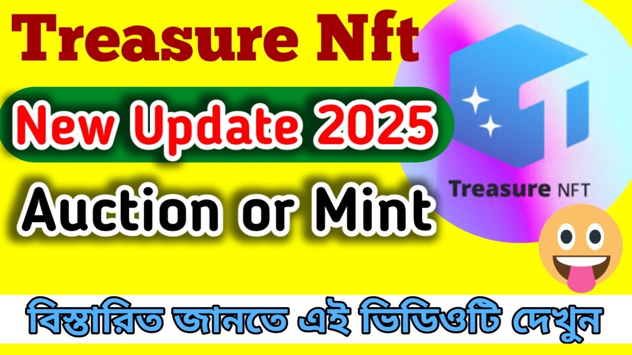 treasure nft new update 2025 । treasure nft latest news - YouTube