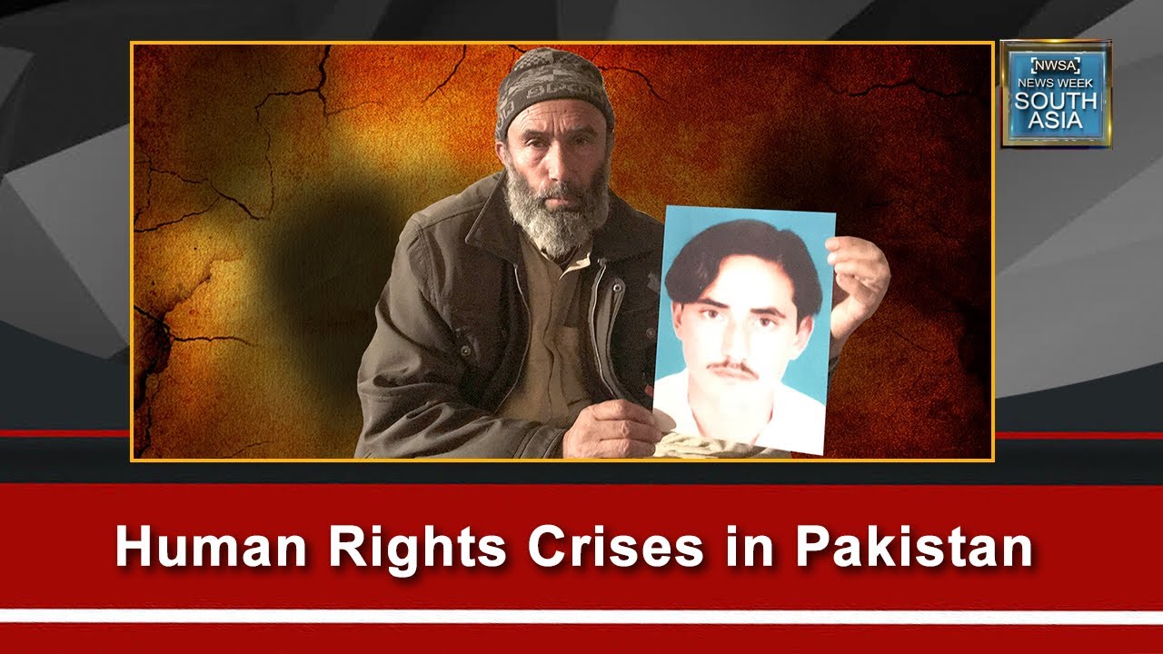 Pakistan faces severe Human Rights crises, a report by Human Rights ...