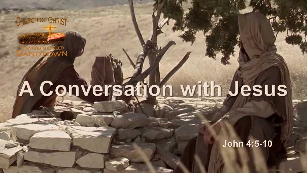 A Conversation with Jesus - YouTube