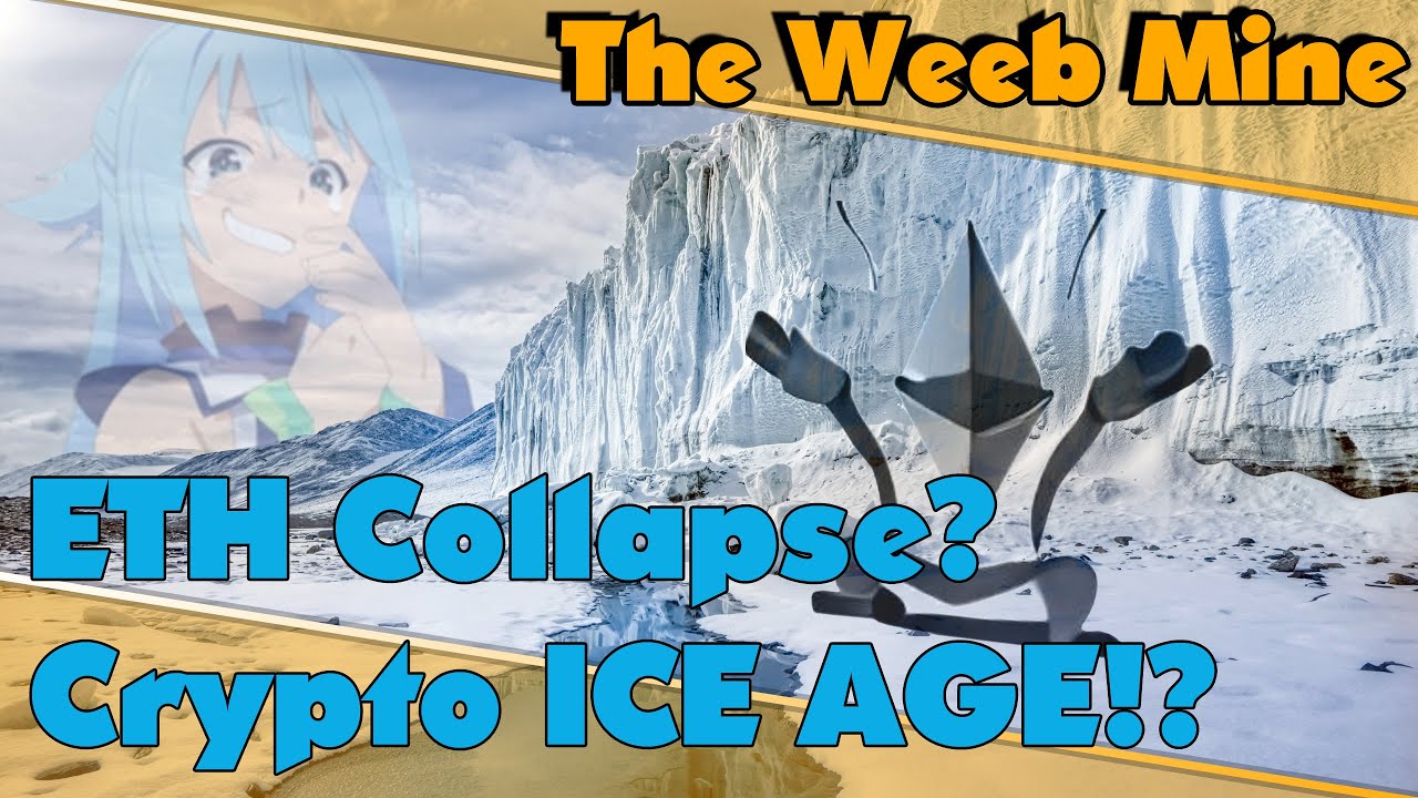 Ethereum Collapse? Crypto Ice Age? Worse than winter?! - YouTube