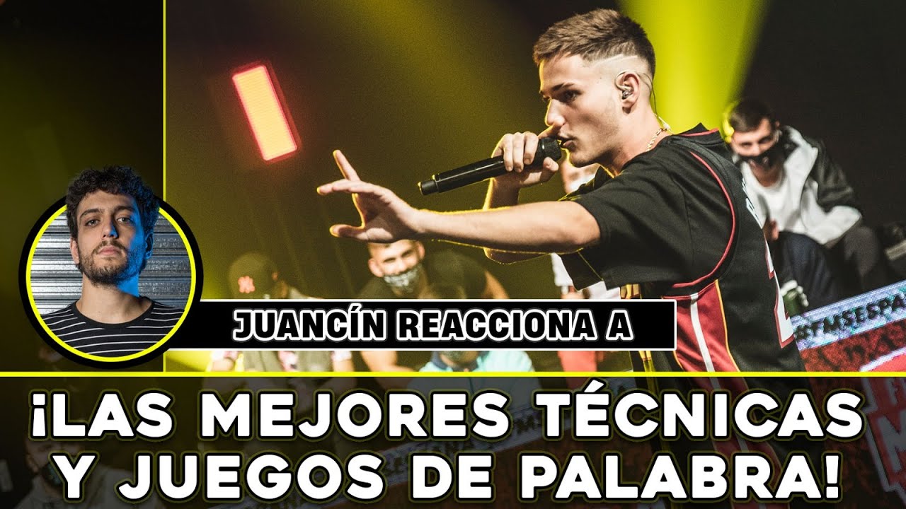 ¡JUANCÍN REACCIONA a LAS MEJORES TÉCNICAS Y JUEGOS DE PALABRAS! - YouTube