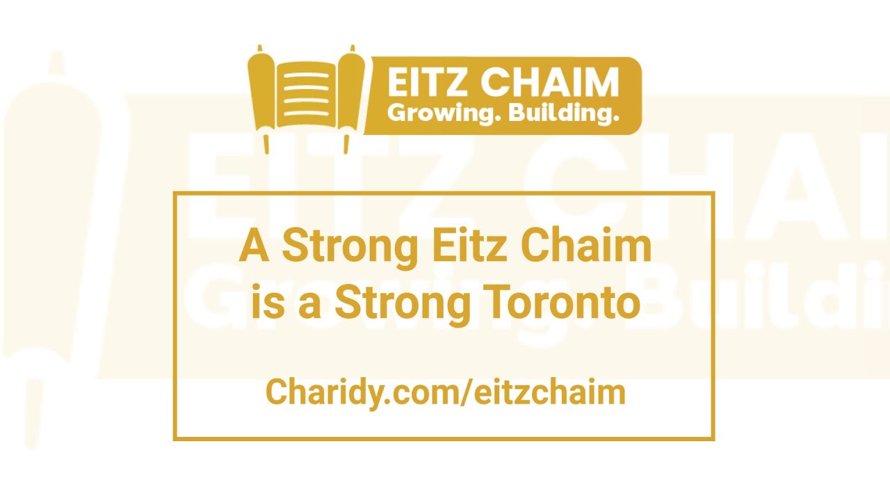 Eitz Chaim Schools - A Strong Eitz Chaim is a Strong Toronto - YouTube