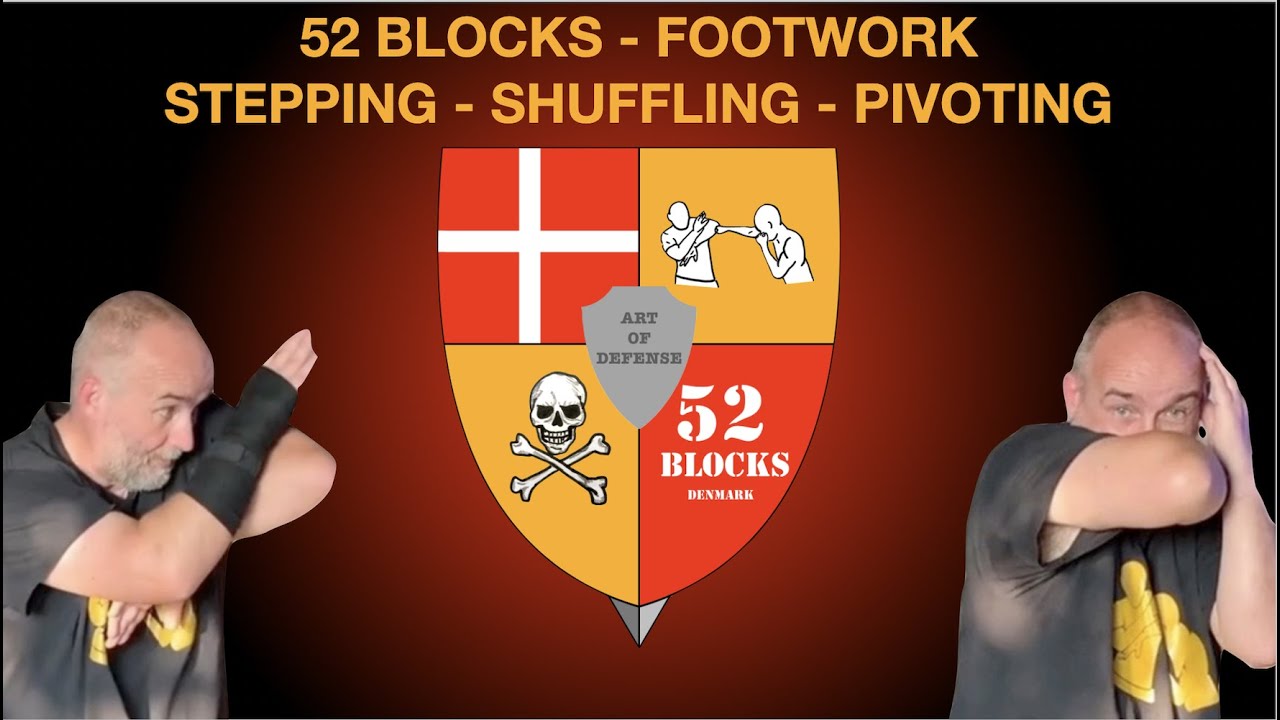 52 Blocks # 5 - Footwork - Stepping, Shuffling and Pivoting - YouTube