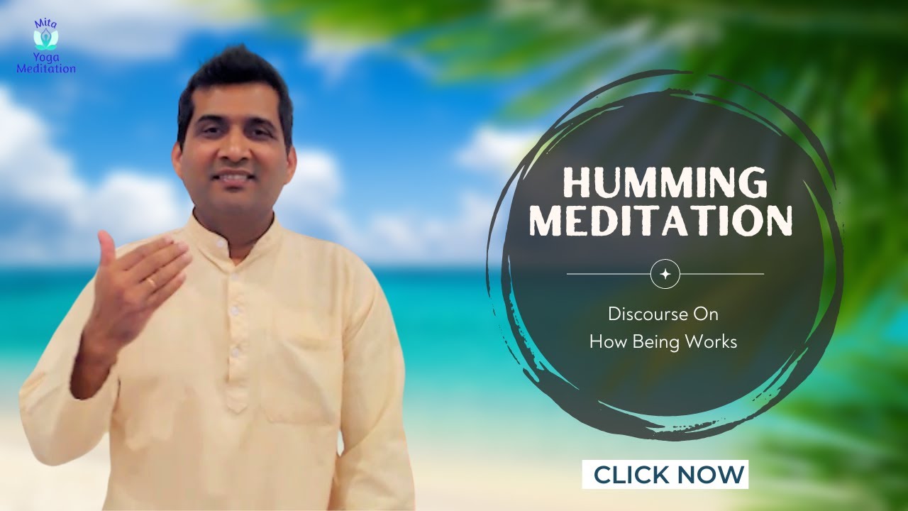 Humming Meditation | Discourse On How Being Works - YouTube