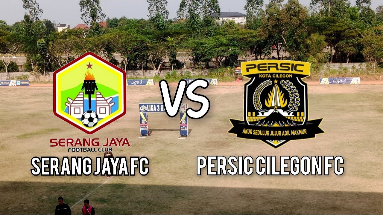 LIVE 🔴 Quarter Final | SERANG JAYA FC VS PERSIC CILEGON | Liga 3 Banten ...