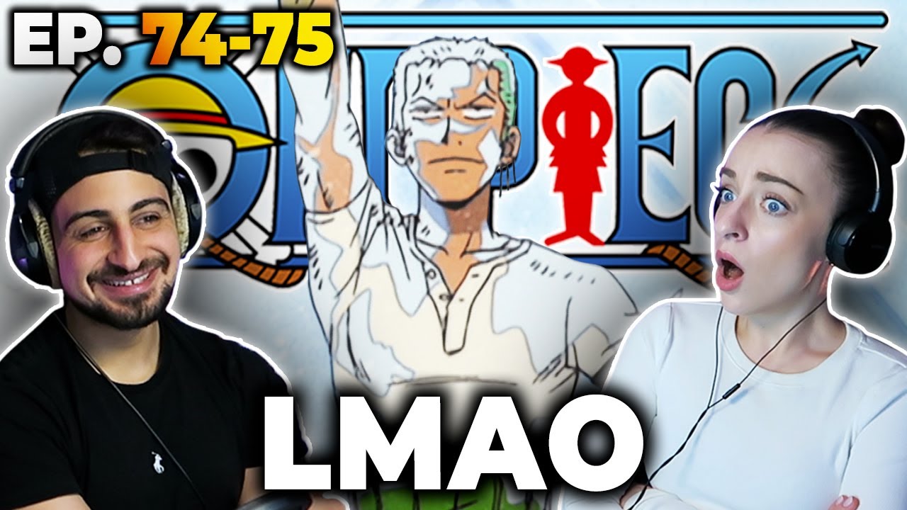 ZORO'S EPIC POSE! 🤣 *ONE PIECE* Episode 74-75 REACTION! - YouTube