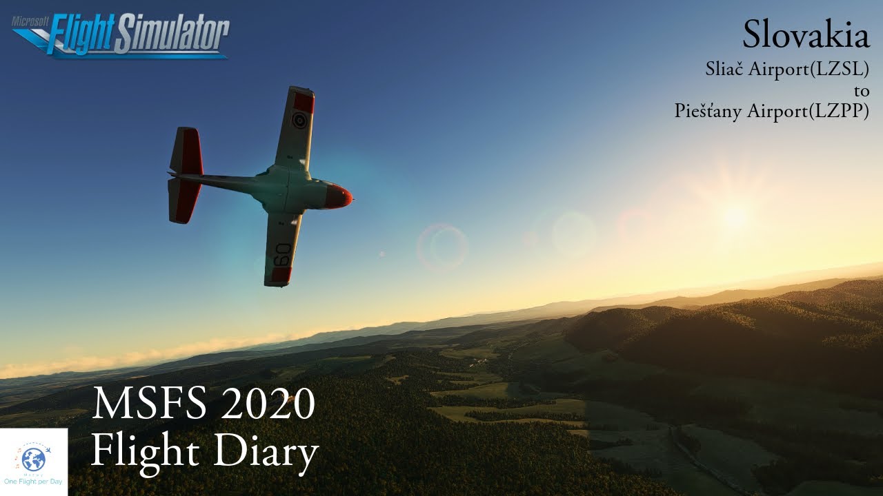 MSFS 2020 Flight Diary - 1日1飛 - Slovakia - LZSL to LZPP - Microsoft Flight Simulator 2020 - YouTube