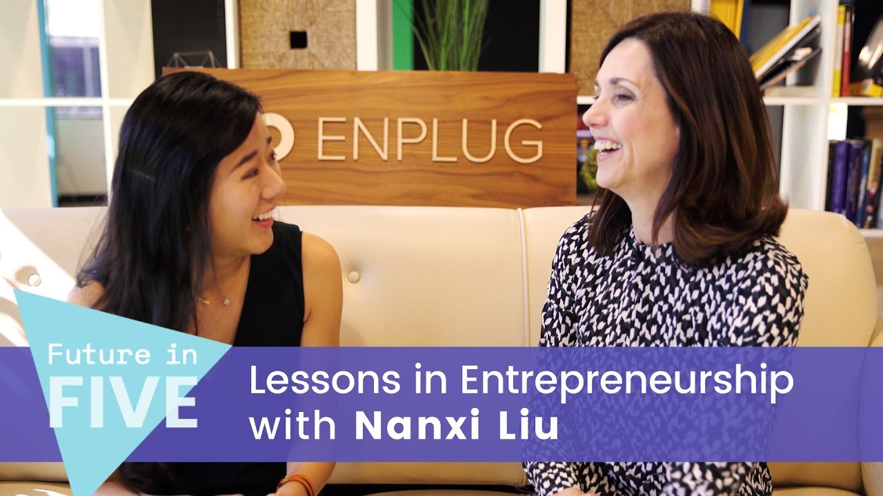 Lessons in Entrepreneurship with CEO Nanxi Liu | Future in Five - YouTube