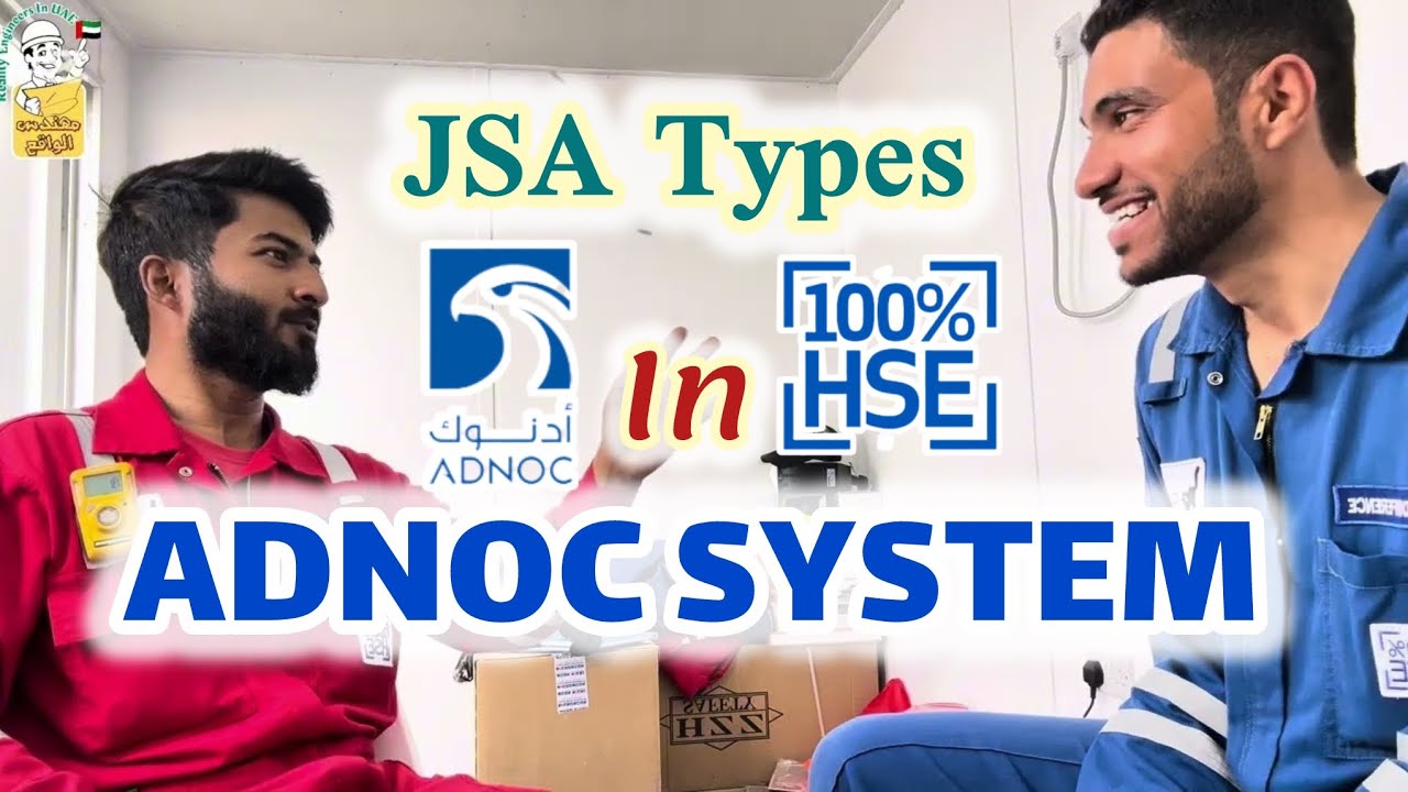 “JSA Types in ADNOC System | Essential Guide for Safety & Compliance ...