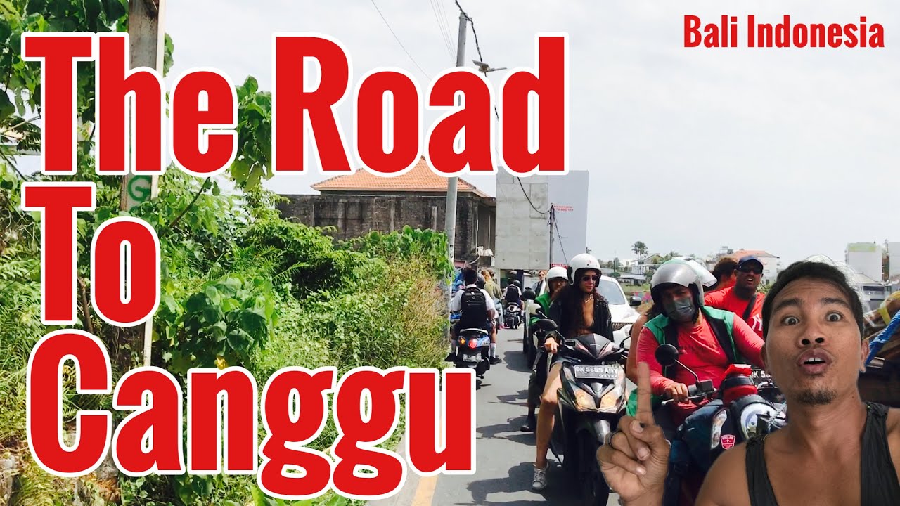 Bali today || The Road to Canggu and the street situation on the way ...