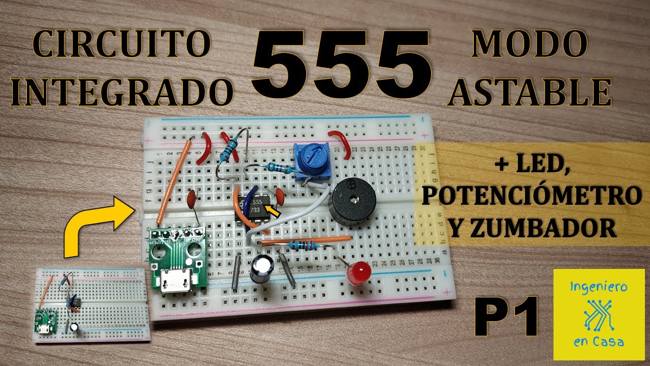 Integrado 555 modo ASTABLE | Explicación, funcionamiento y diseño ...