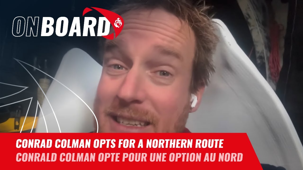 Conrad Colman opts for a northern route | Vendée Globe 2024 - YouTube