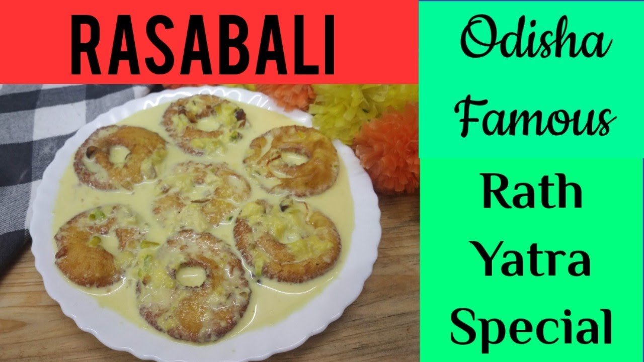 Rasabali || Odisha famous ||Rasabali recipe || - YouTube