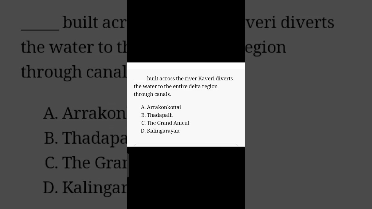 builts across the river Kaveri diverts the water to the entire delta ...