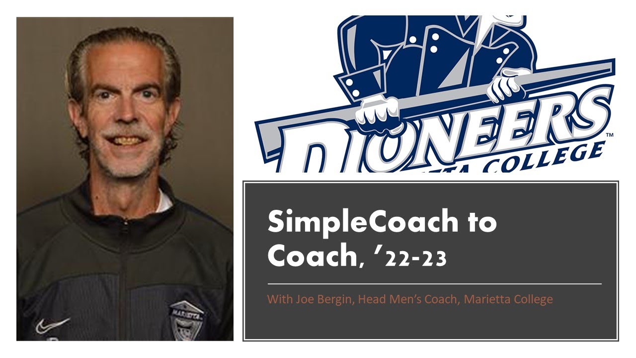 SimpleCoach to Coach with Joe Bergin, Head Men's Coach at Marietta ...