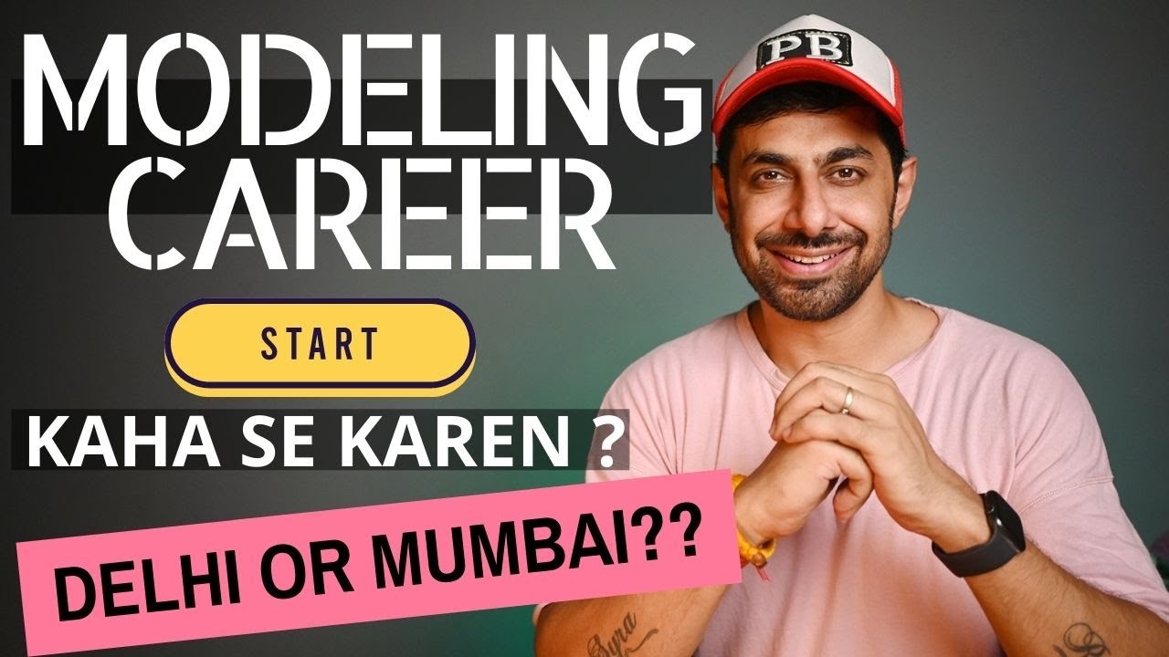 From Where To Start Modeling Career In India | Modeling Tips in Hindi 🥇 ...