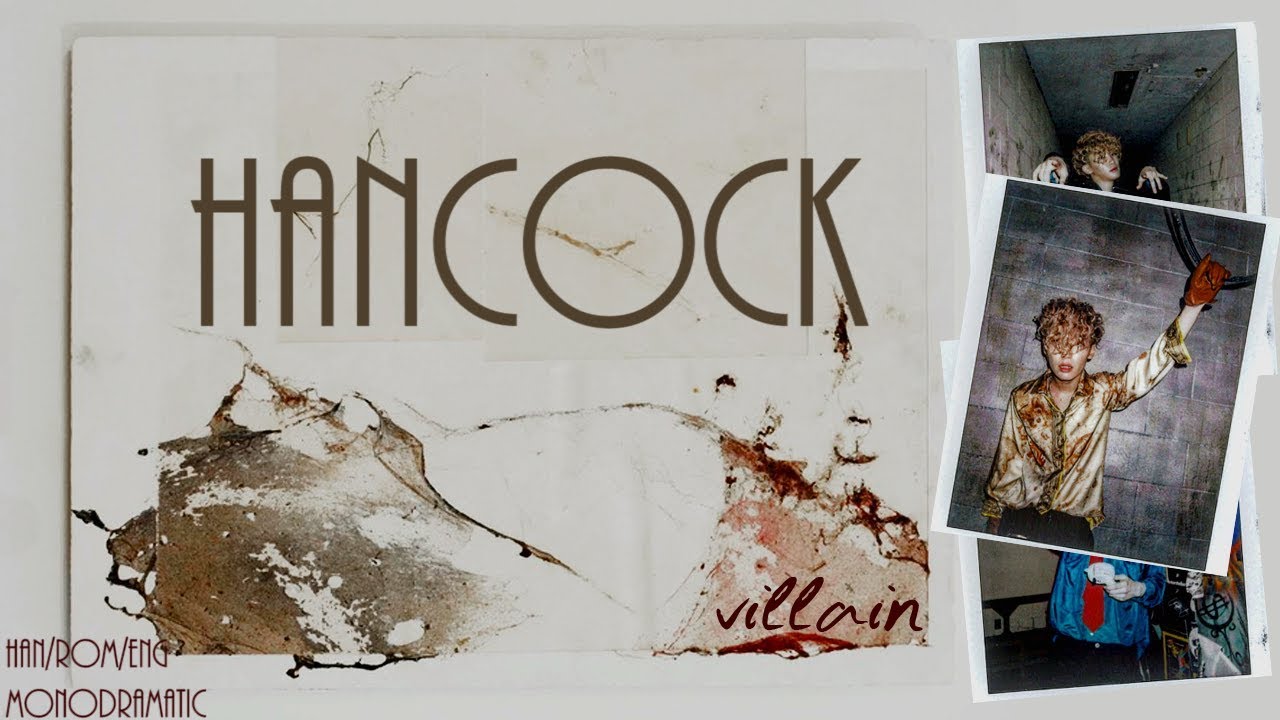 Villain (빌런) - 핸콕 (Hancock) (Han|Rom|Eng Lyrics) - YouTube