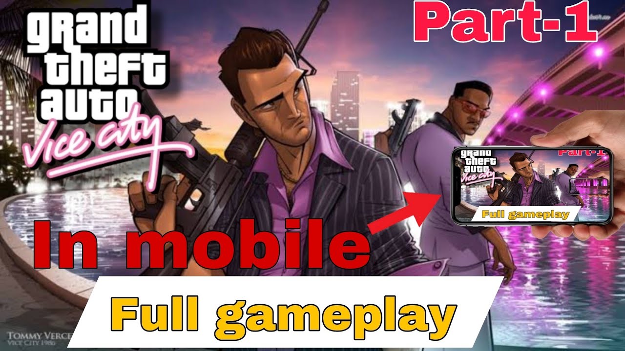 Grand theft auto vice City mobile full gameplay part-1 | gta vice city ...