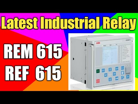 REM 615 Relay| REF 615 Relay| How Relay Works| what is Feeder ...