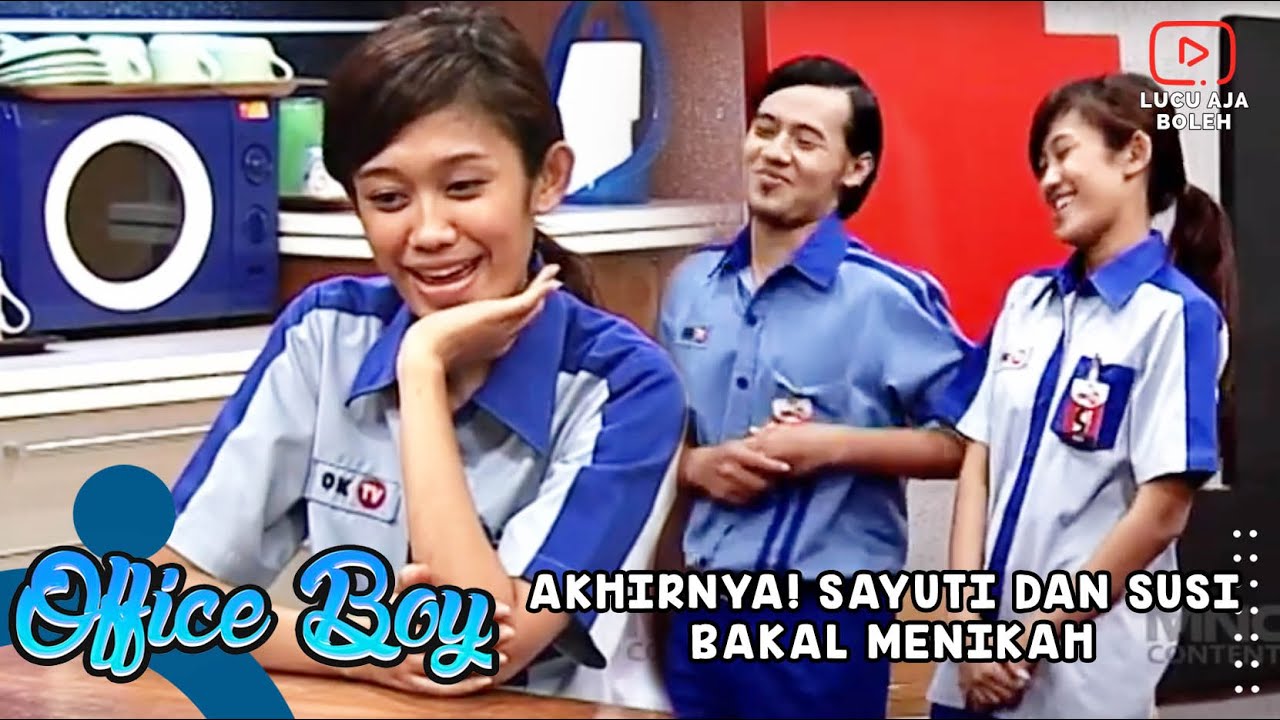 AKHIRNYA! SAYUTI DAN SUSI BAKAL MENIKAH DALAM WAKTU DEKAT - OFFICE BOY ...