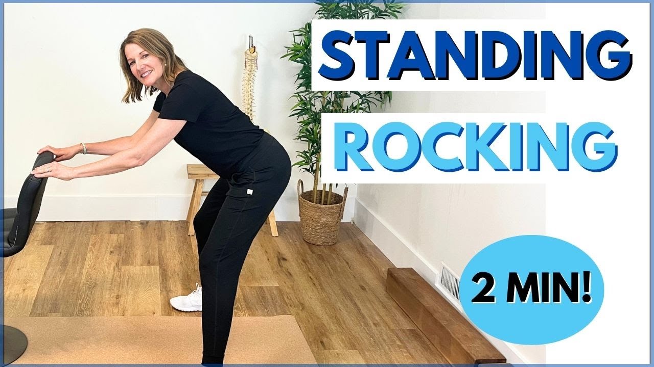 Standing Rocking Routine - for Lower Back, Hips, Knees and Ankles - YouTube