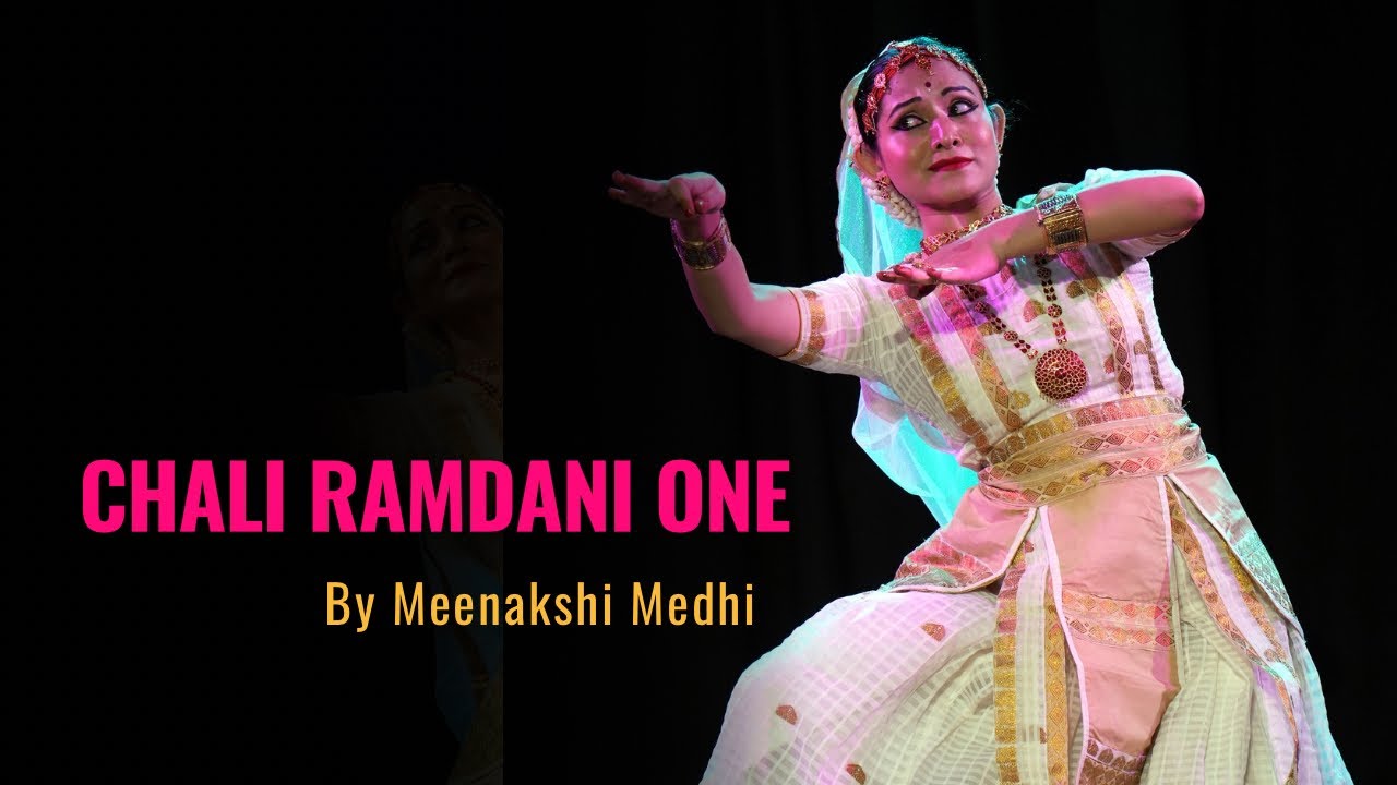 Sattriya Dance | Chali Ramdani | By Meenakshi Medhi - YouTube