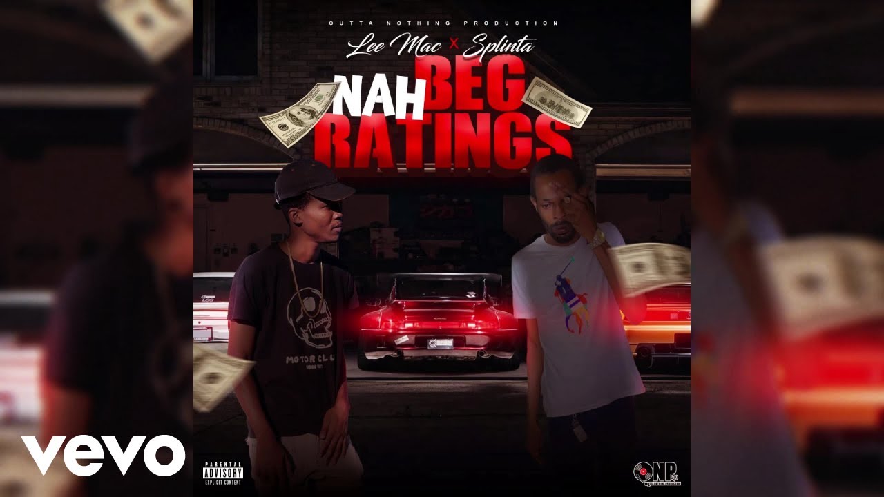 Lee Mac, Splinta - Nah Beg Ratings | Official Audio - YouTube