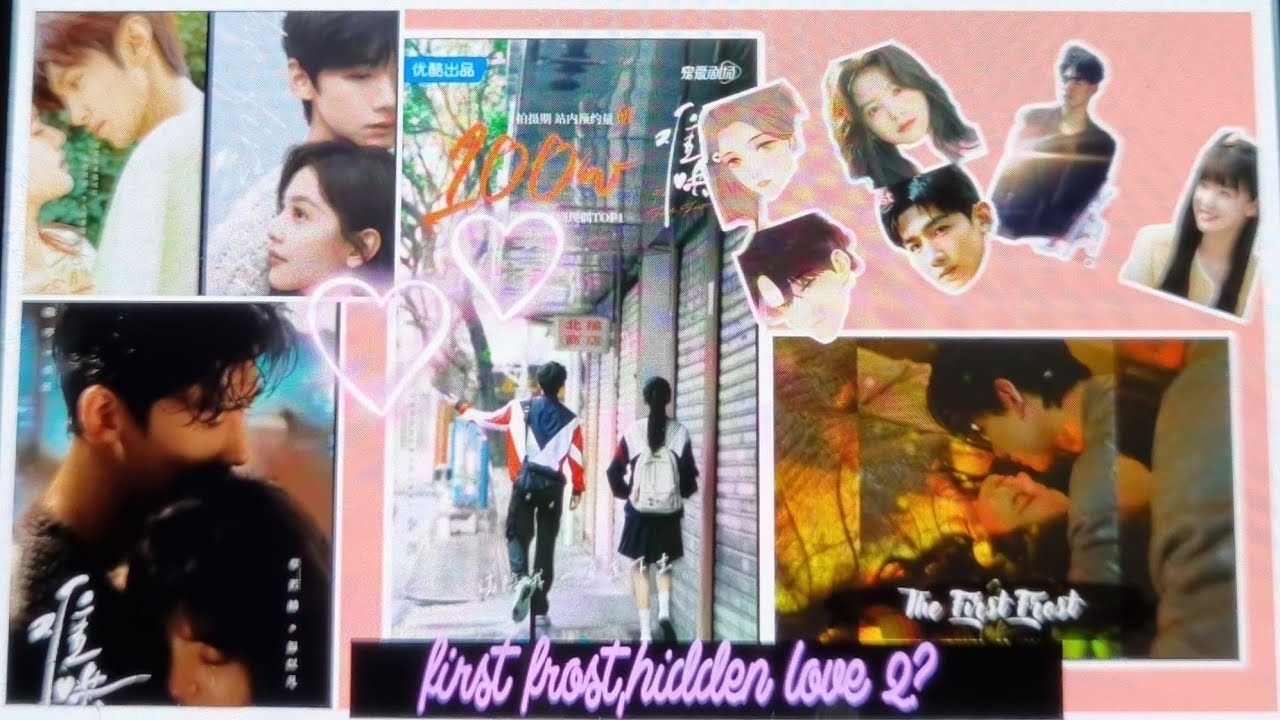 FIRST FROST- hidden love season 2? Review of first frost cast#cdrama # ...