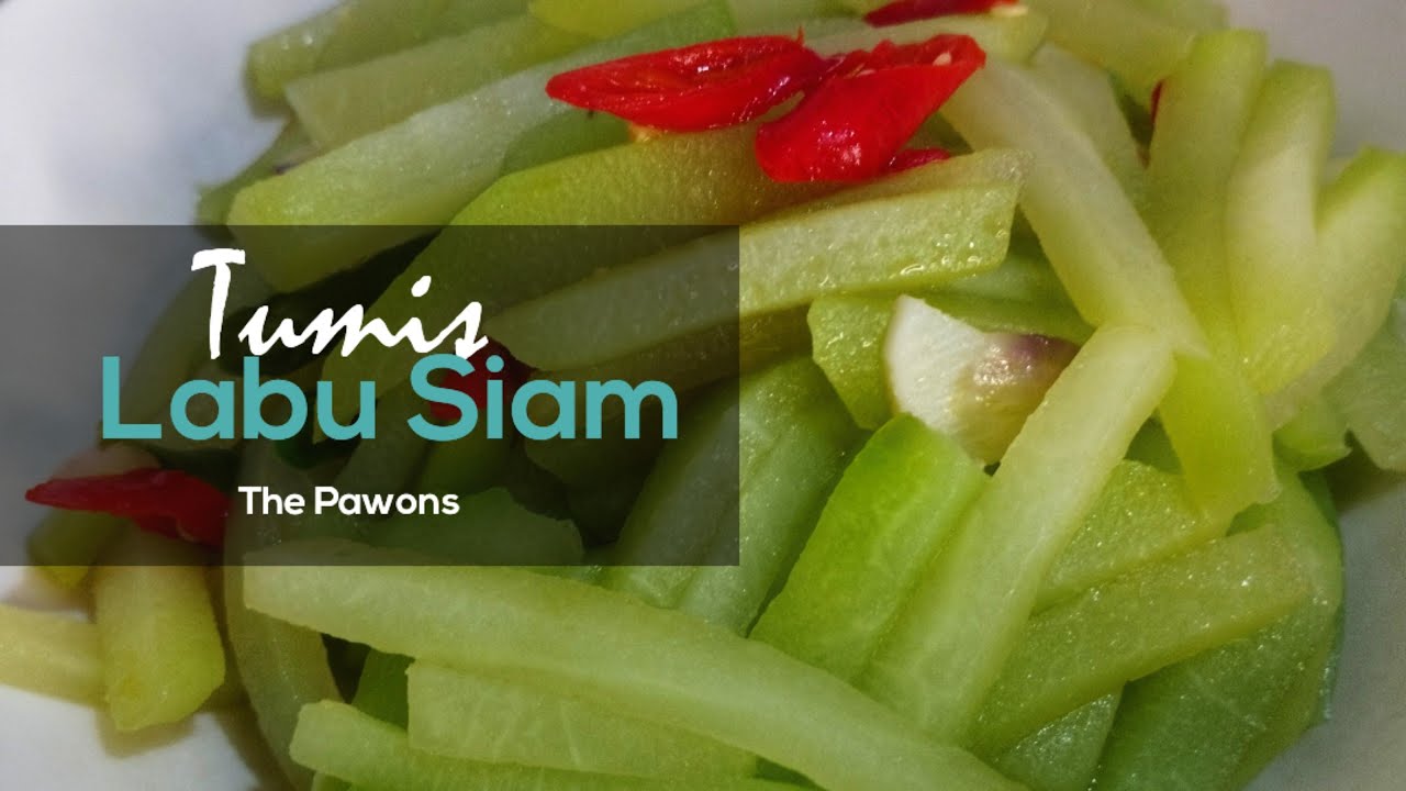 Lezat dan Sehat: Resep Tumis Labu Siam yang Menggugah Selera! - YouTube