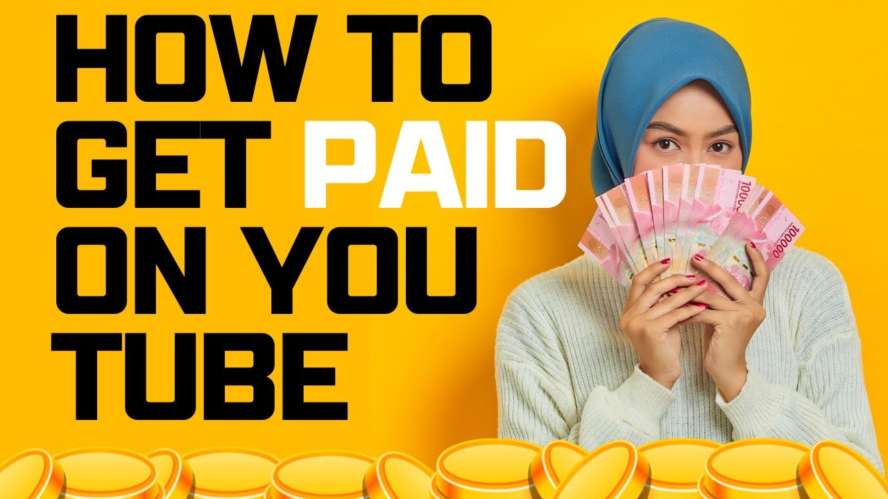 How To Get Paid On You Tube 3000$ (4-Munutes Explanations) - YouTube