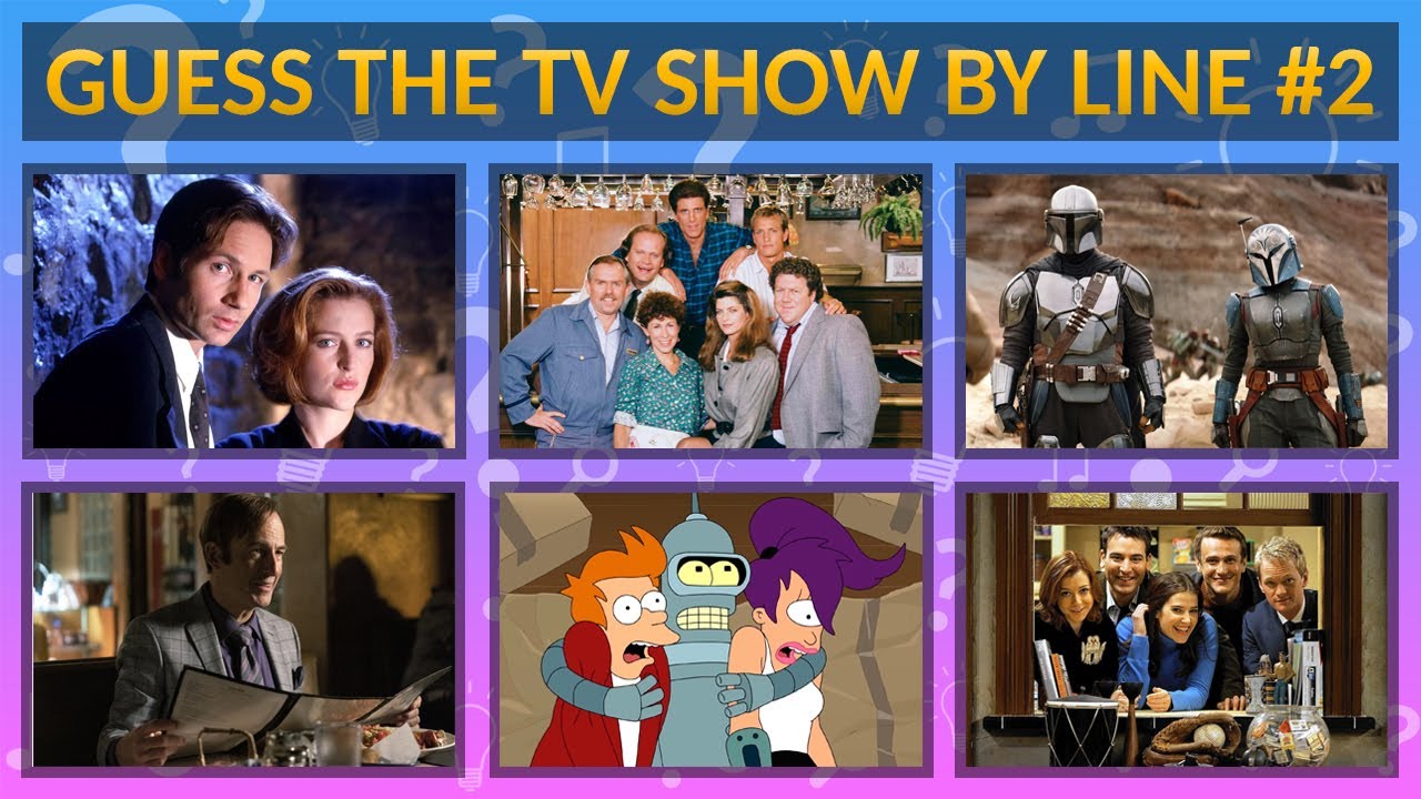 Guess The TV Show By Iconic Line #2 | Quiz - YouTube